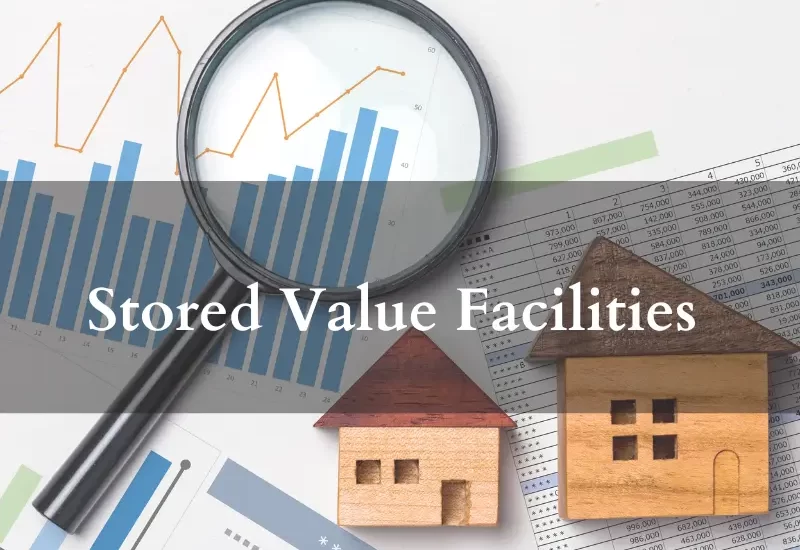 Stored Value Facilities - Limitless Consulting